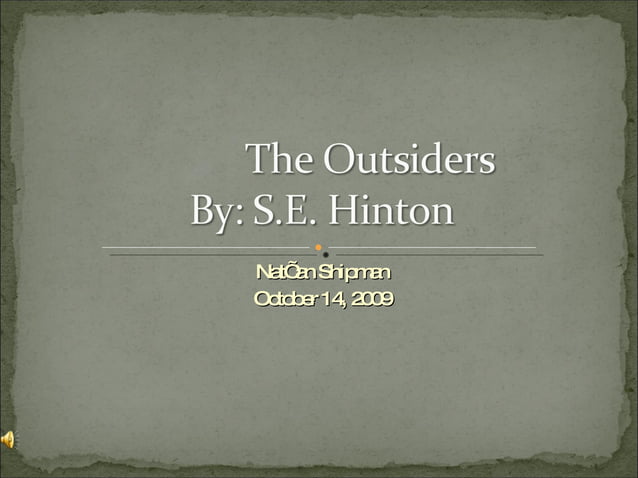 The Outsiders | PPT | Fiction | Books and Literature