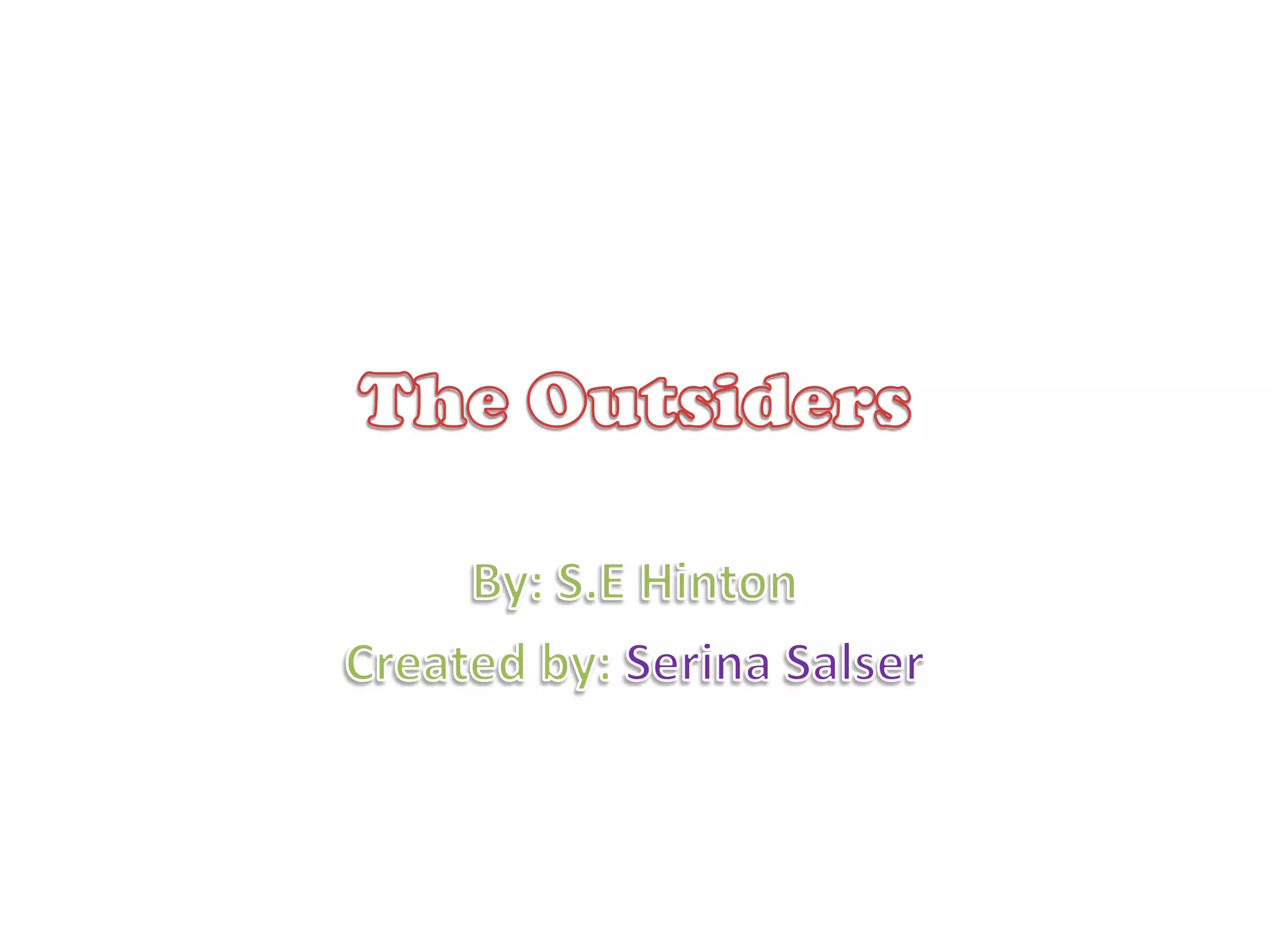 The outsiders | PPT