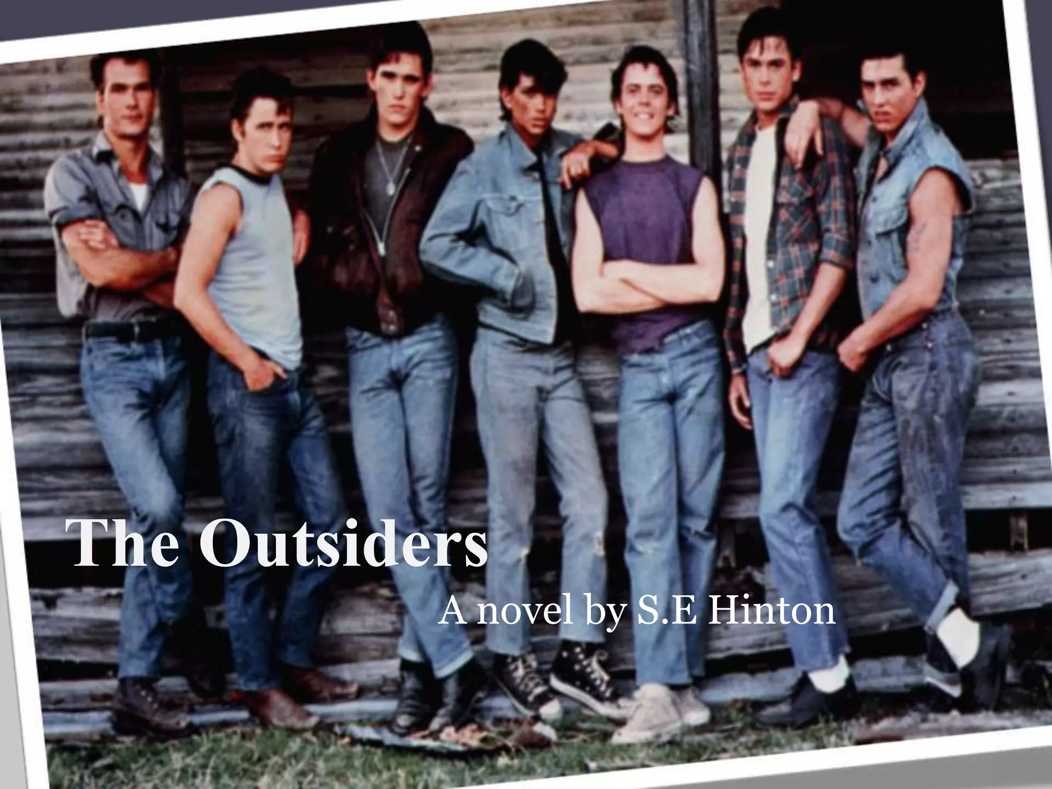 The outsiders | PPTX