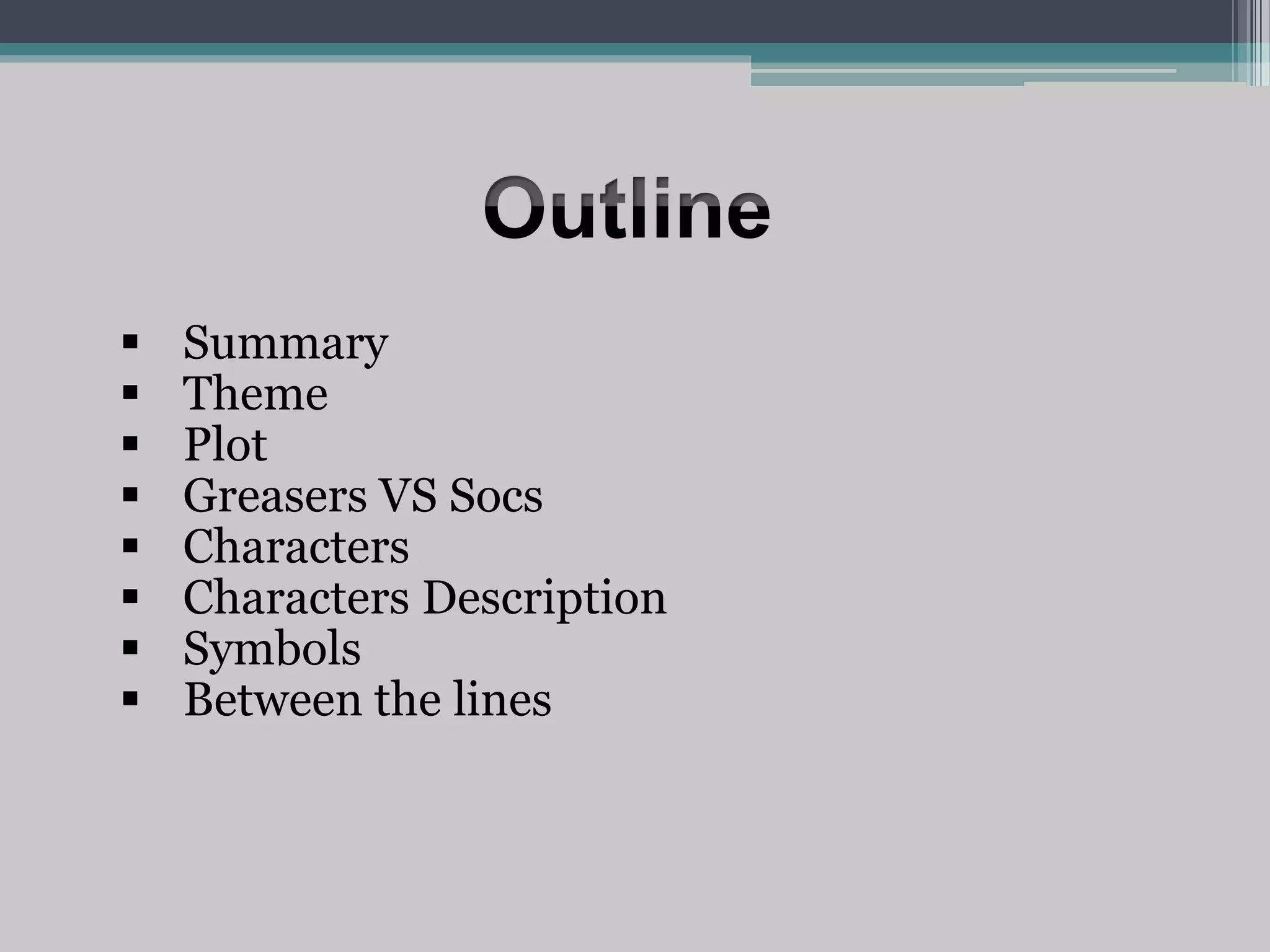 The outsiders | PPTX