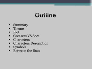 The outsiders | PPTX