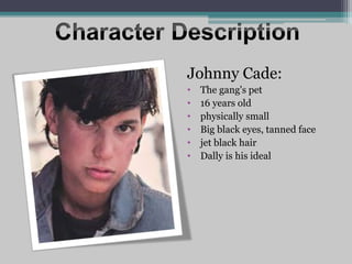 The Outsiders Characters Johnny