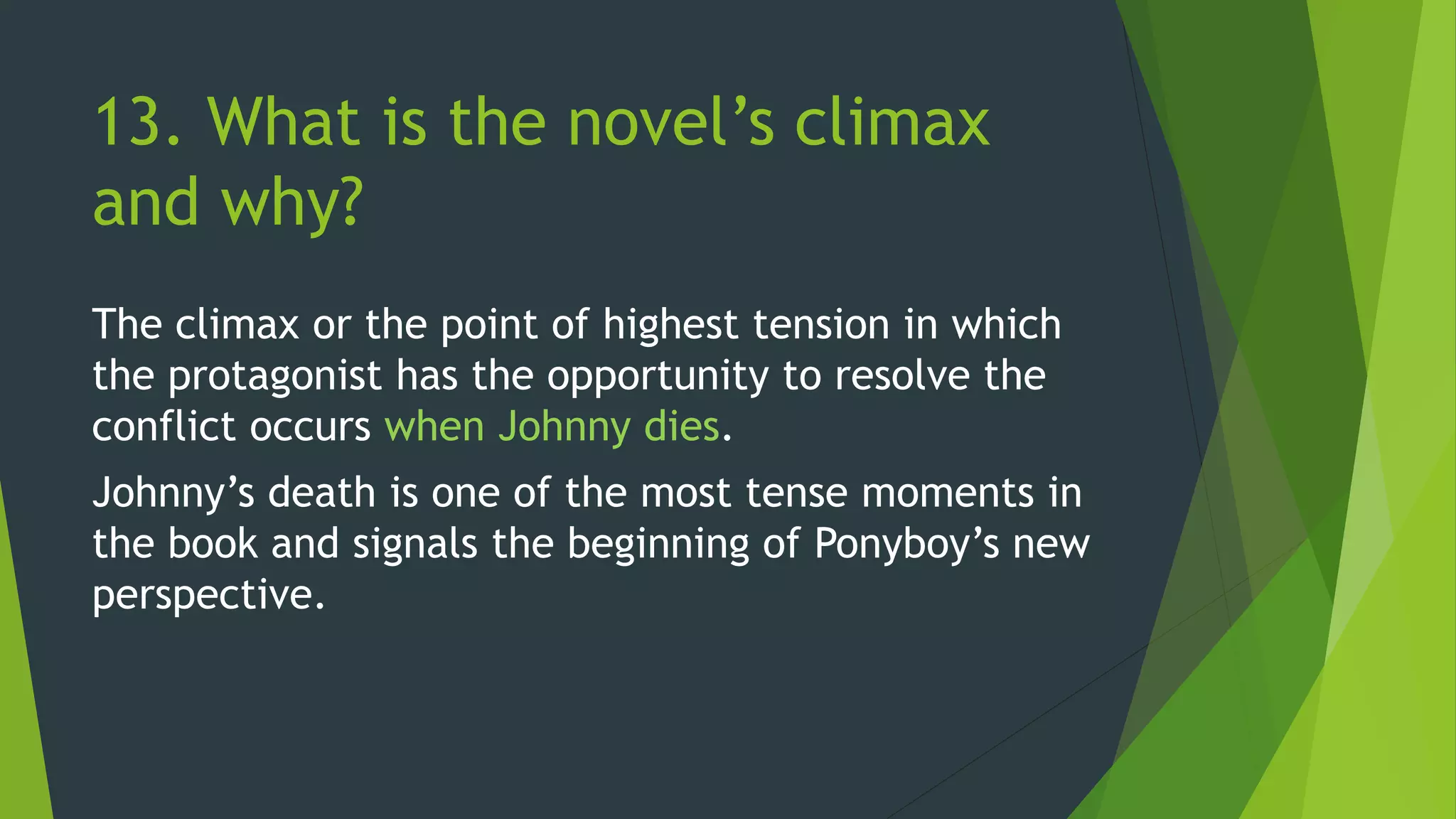 The Outsiders - Chapters 9 & 10 | PPTX