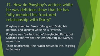 The Outsiders - Chapters 9 & 10 | PPTX