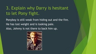 The Outsiders - Chapters 9 & 10 | PPTX