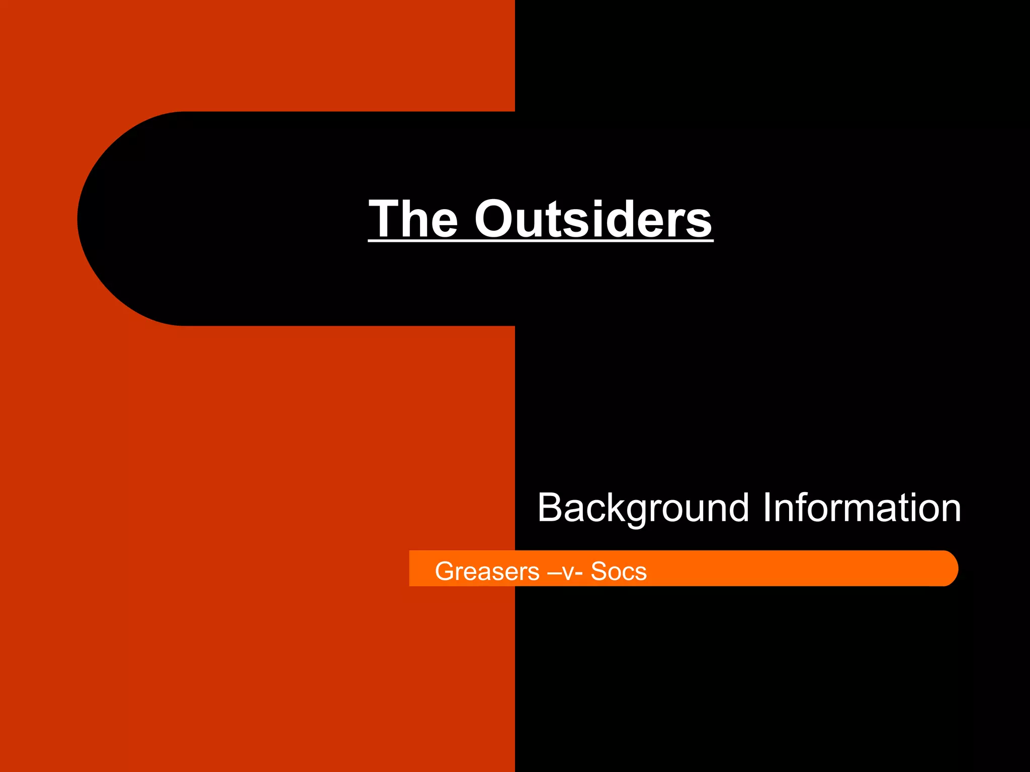 The outsiders intro preso | PPT