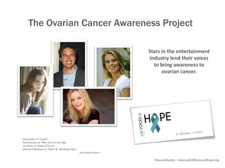 The Ovarian Cancer Awareness Project - Stars In Entertainment | PDF