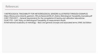 The overall meaning of metrological traceability (Calibration ...