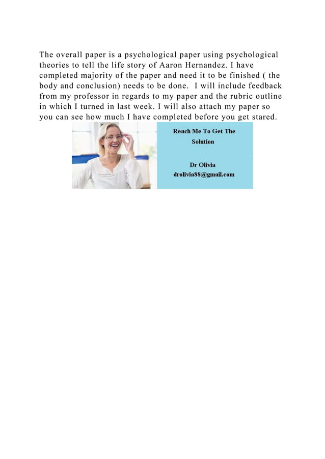 The overall paper is a psychological paper using psychological theor.docx