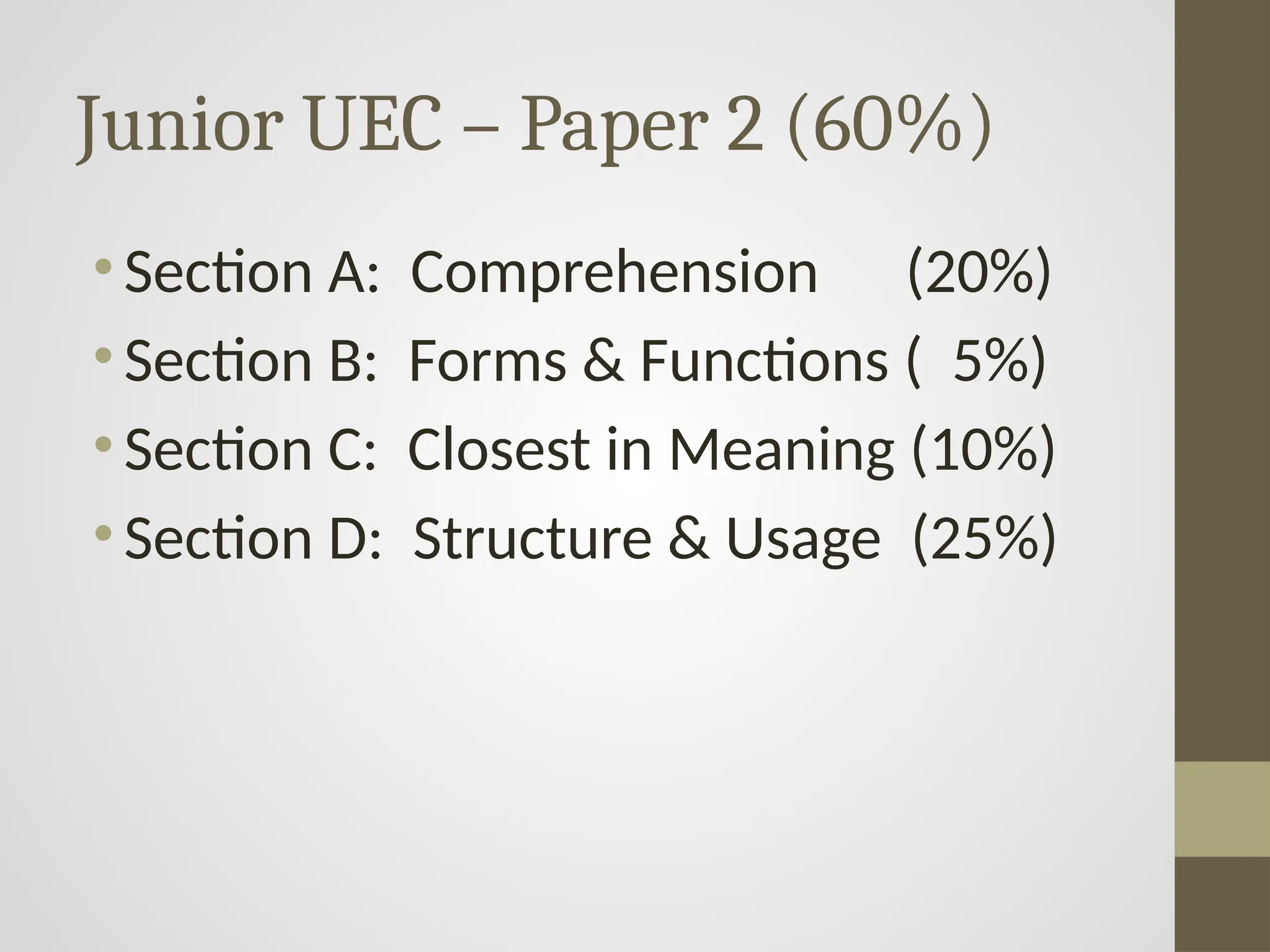 The Overview of the UEC Exam Preparation (1).pptx