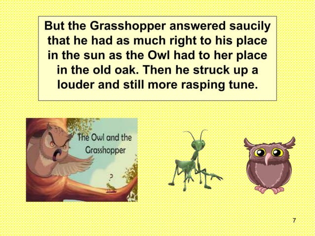The Owl and the Grasshopper - An Aesop's Fable | PPT