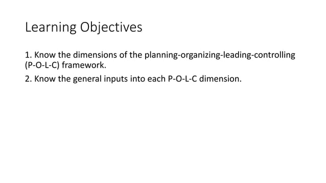 THE P-O-L-C FRAMEWORK OF MANAGEMENT.pptx | Business Administration ...