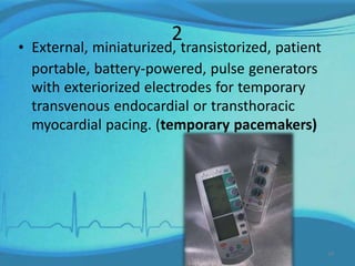 The pacemaker | PPTX