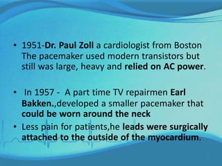 The pacemaker | PPTX