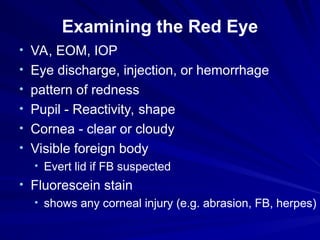 The Painful Red Eye and Ocular Emergencies.ppt