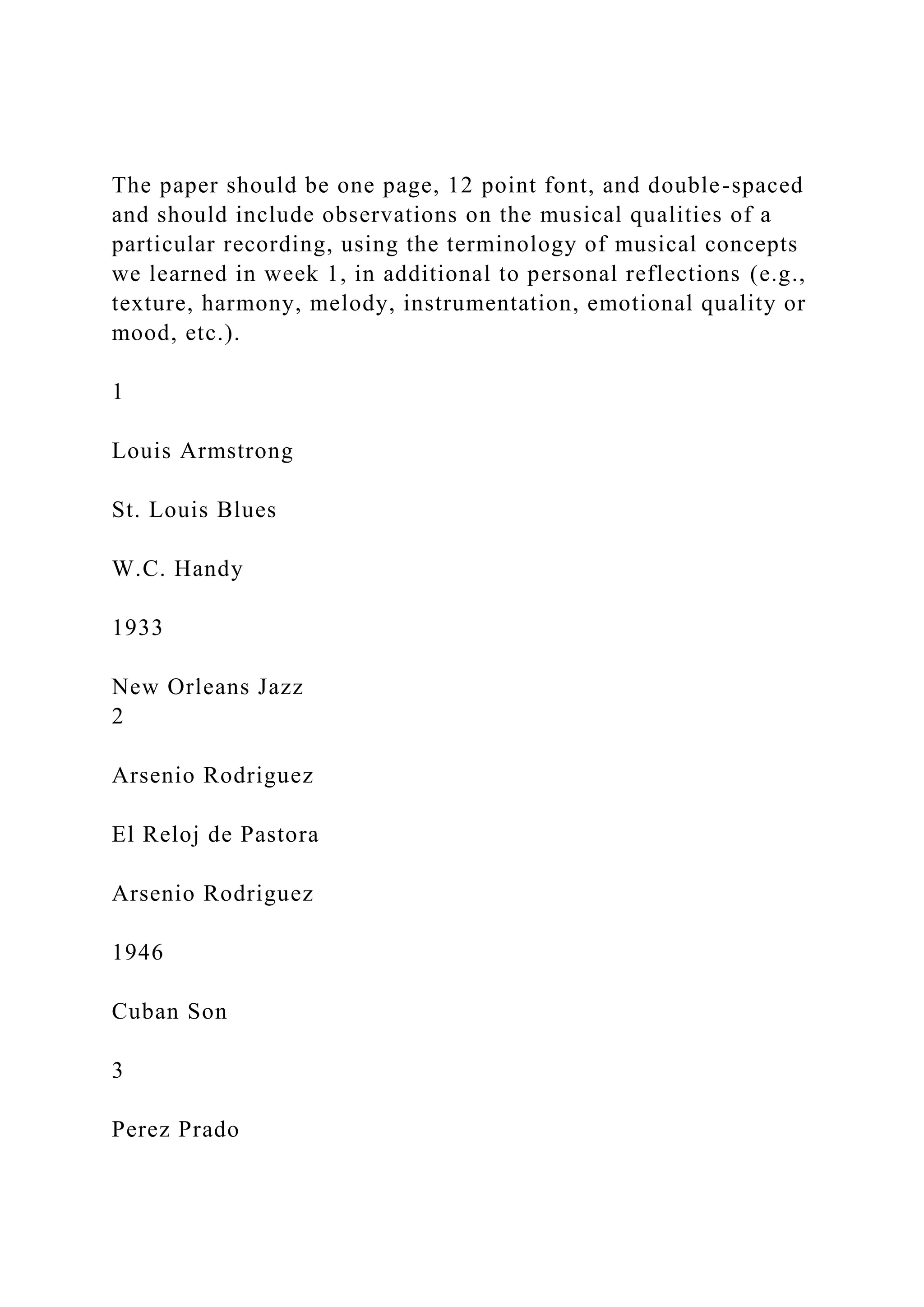 The paper should be one page, 12 point font, and double-spaced and.docx