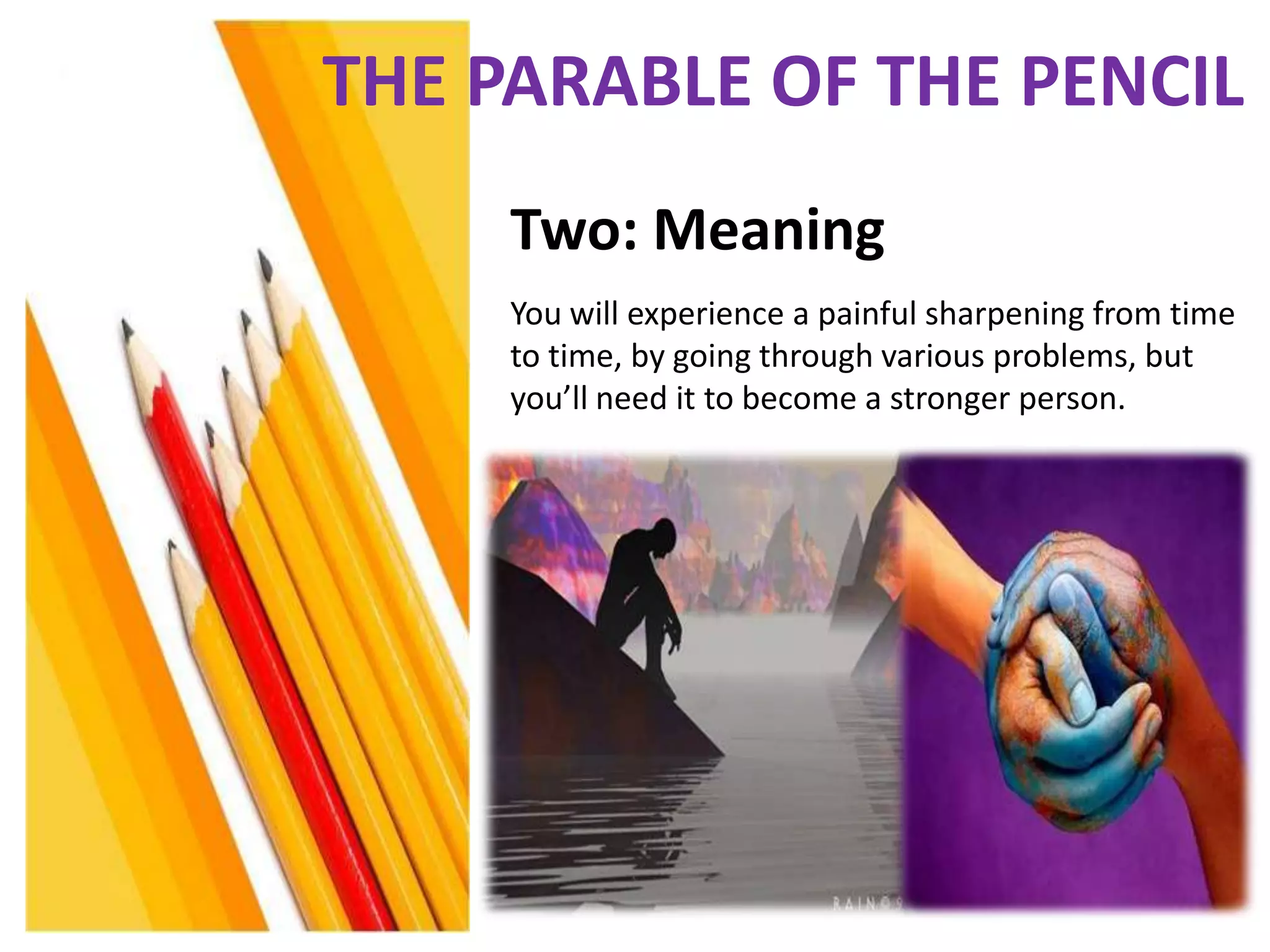The parable of pencil | PPSX