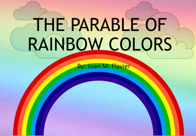 THE PARABLE OF RAINBOW COLORS. - grade 7 | PPTX