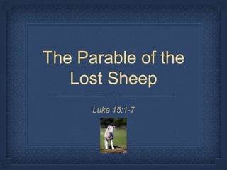 The Parable of the Lost Sheep | PPTX