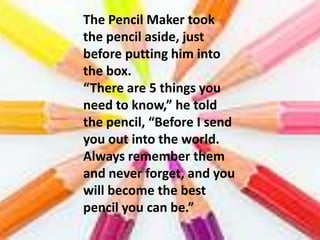 The parable of the pencil | PPT