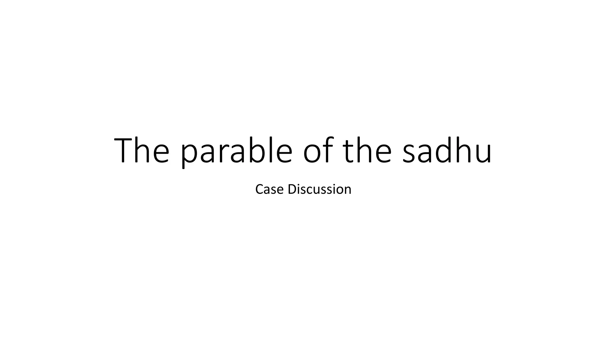 The parable of the sadhu (1).pptx.case study | PPTX