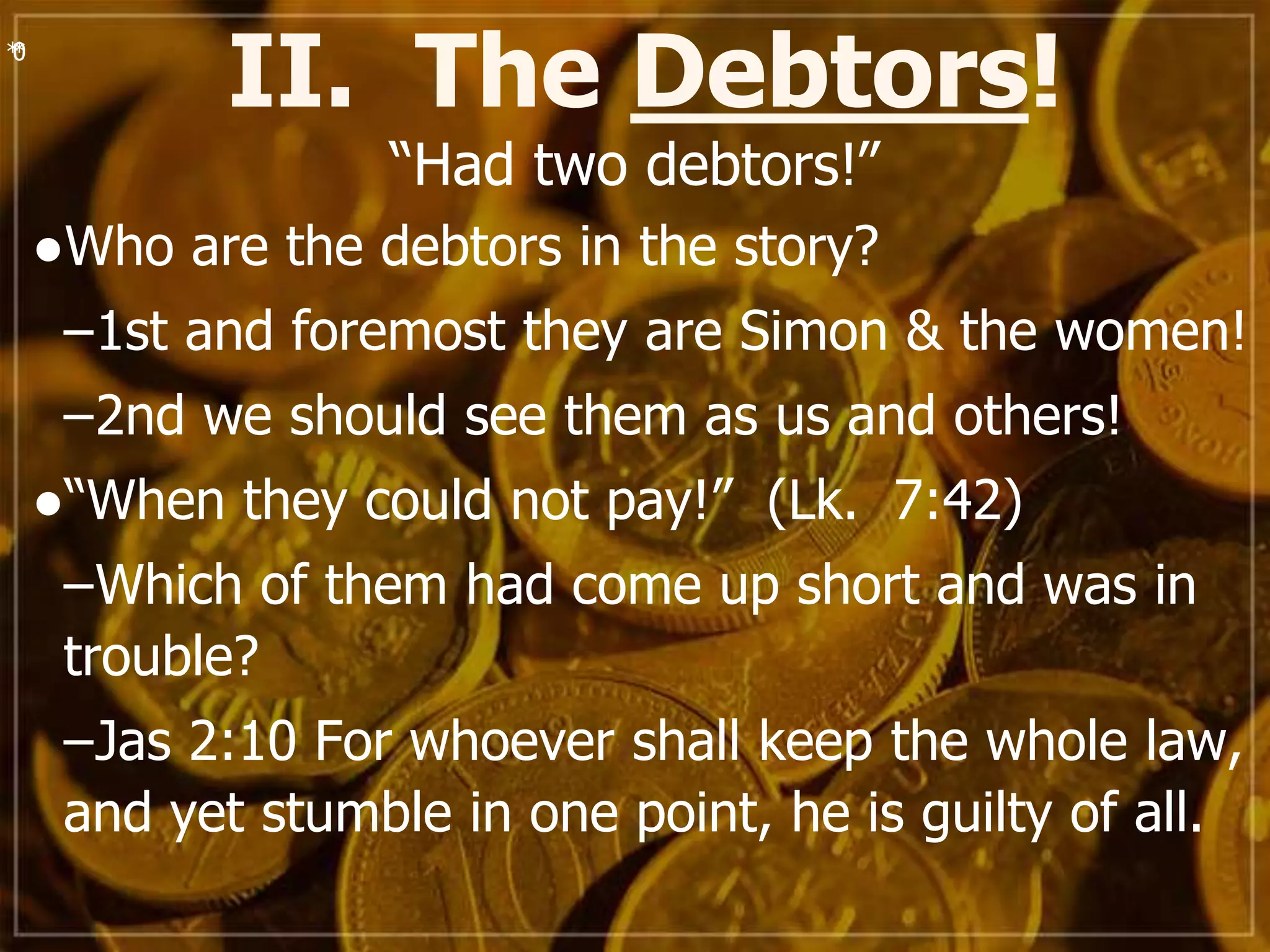 The Parable of the Two Debtors! | PPTX
