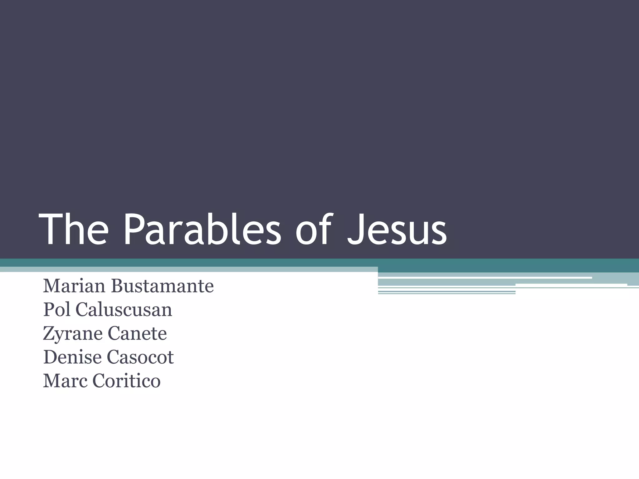 The parables of jesus | PPTX
