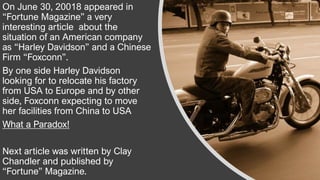 The Paradox of Harley Davidson and Foxconn | PPT