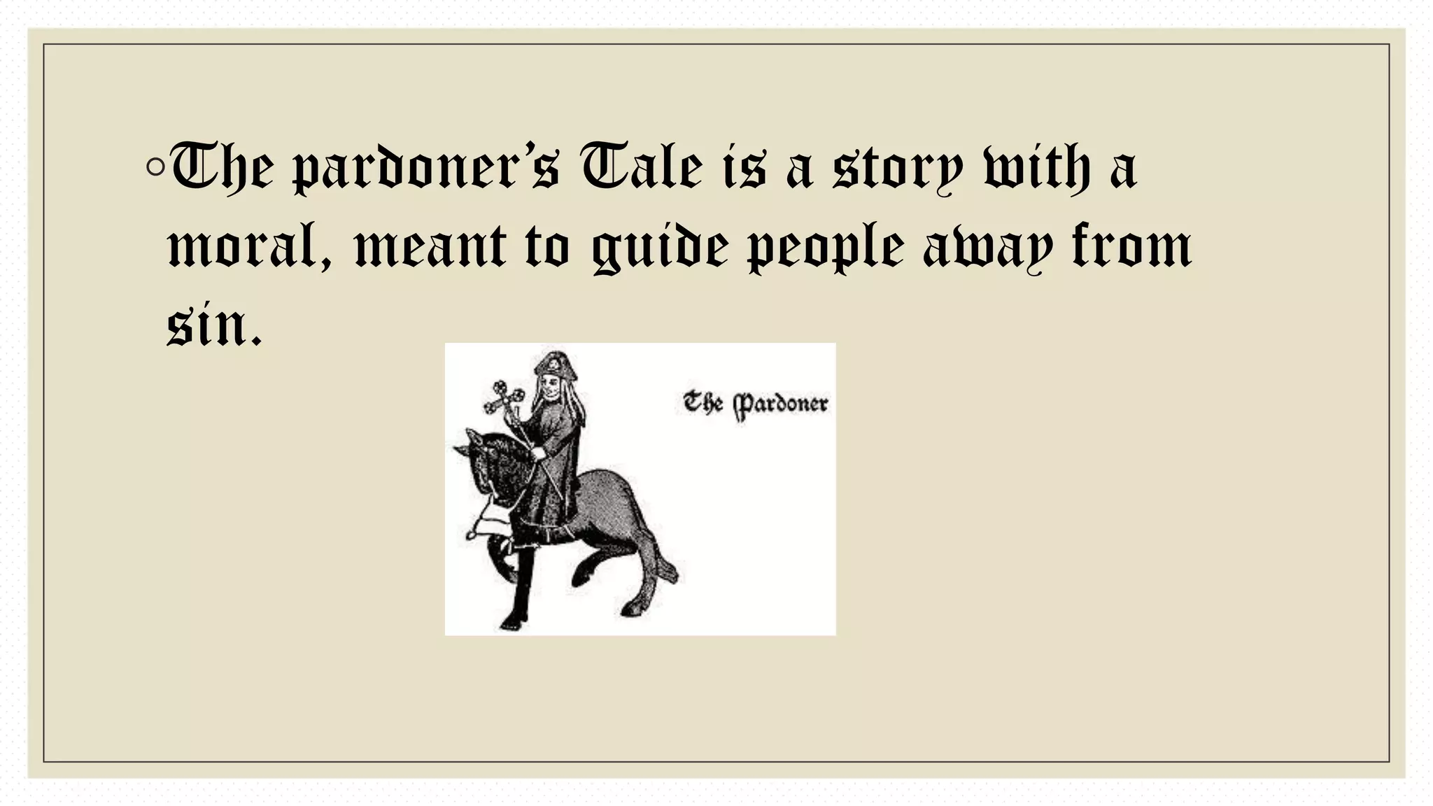 The pardoner’s Tale by Geoffrey Chaucer (Introduction) | PPT