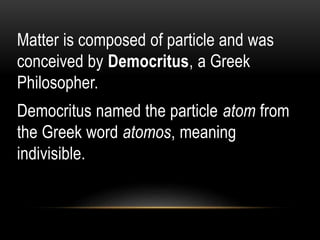 The Particle Nature of Matter | PPTX