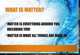 Science 8 The particulate nature of matter | PPTX