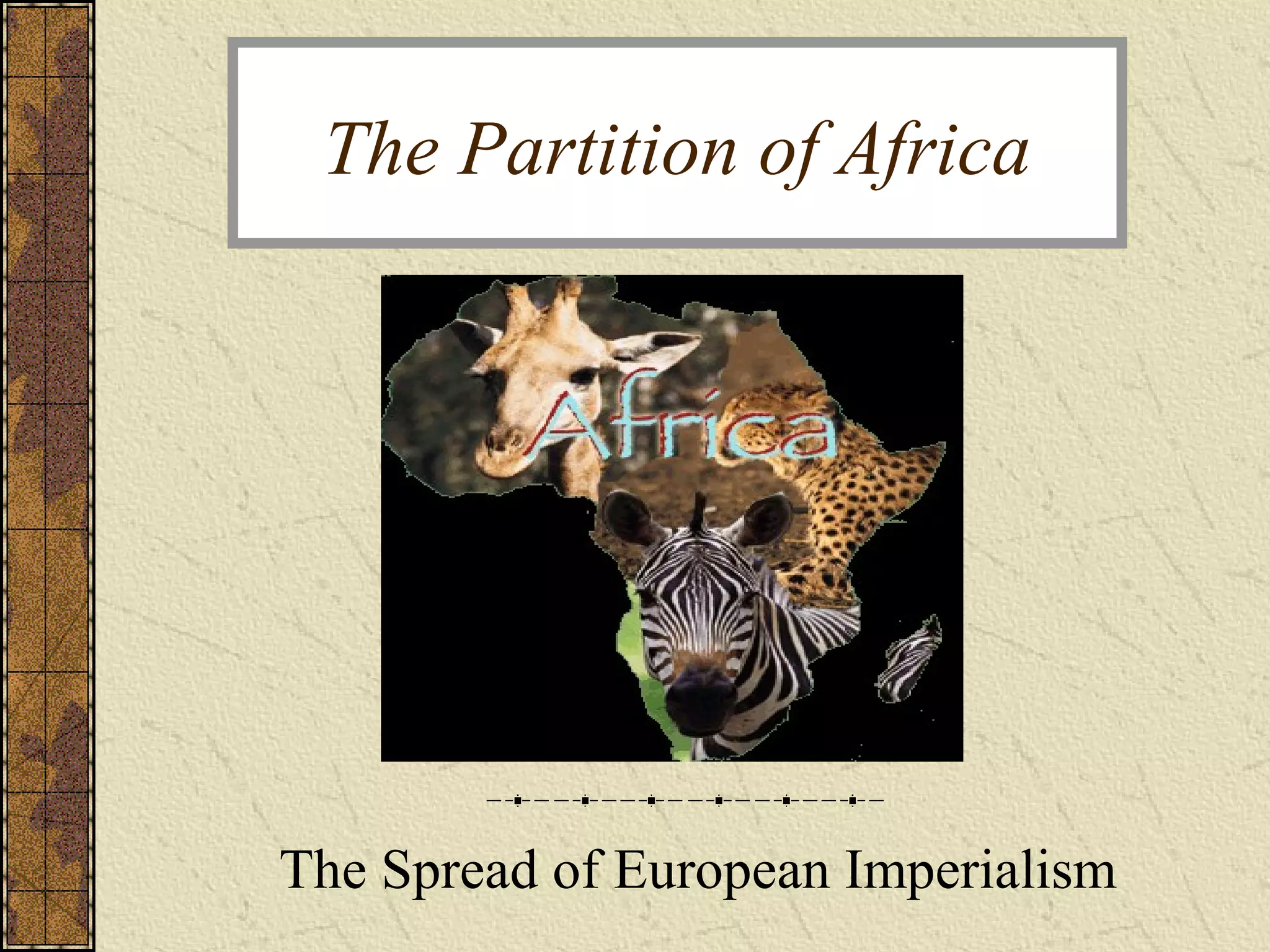 World History - The partition of africa | PPT