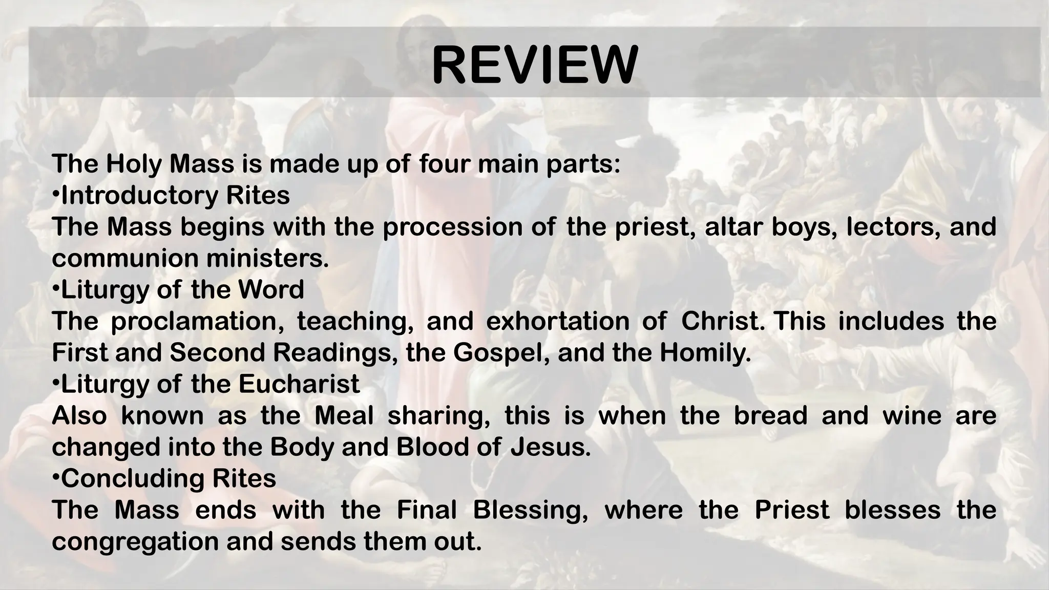 The Parts / Order of A Holy Mass .pptx