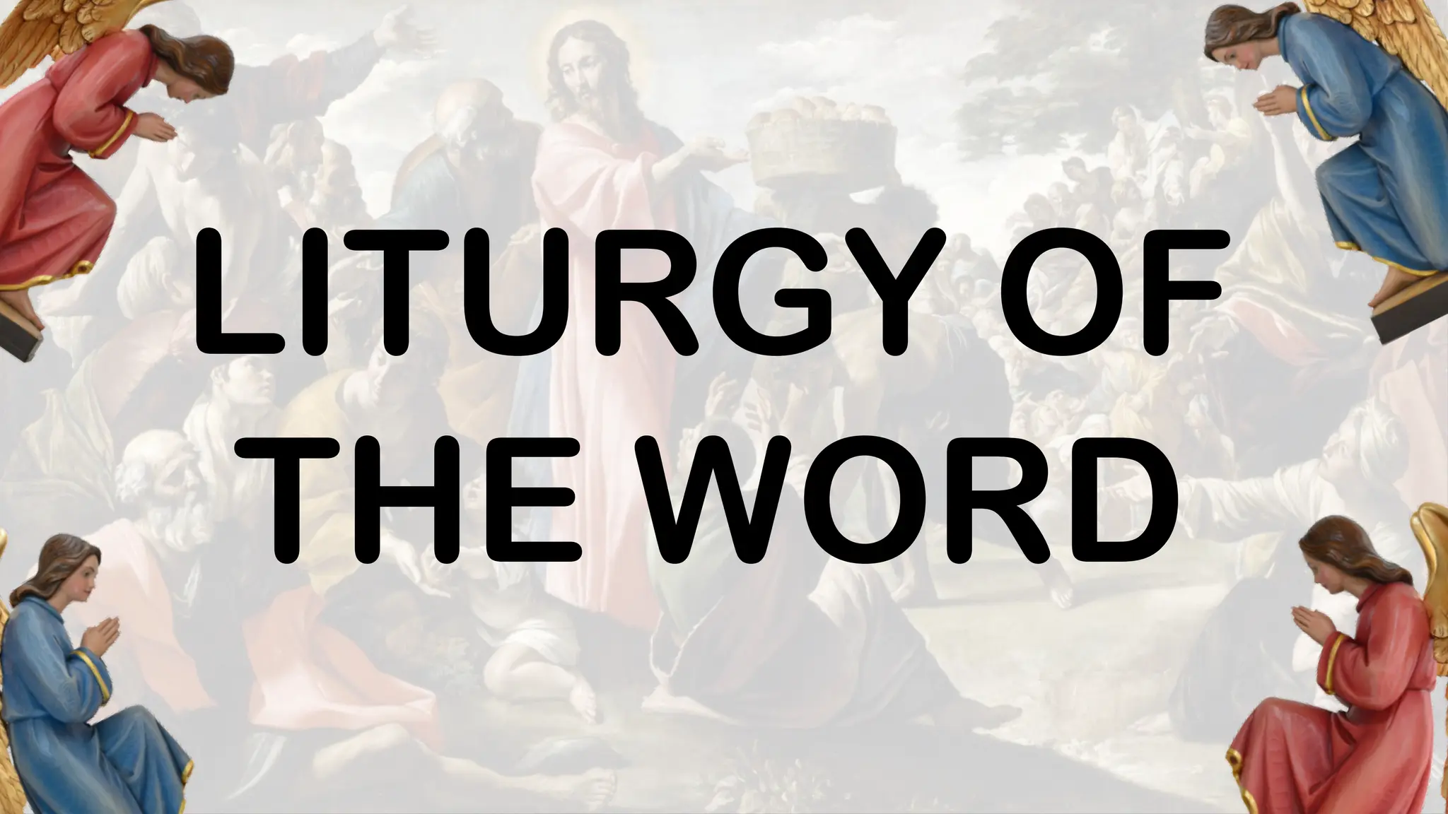 The Parts / Order of A Holy Mass .pptx