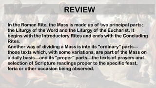The Parts / Order of A Holy Mass .pptx