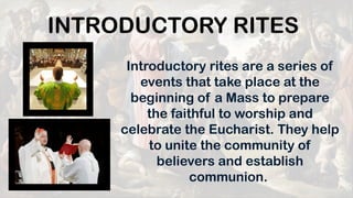 The Parts / Order of A Holy Mass .pptx