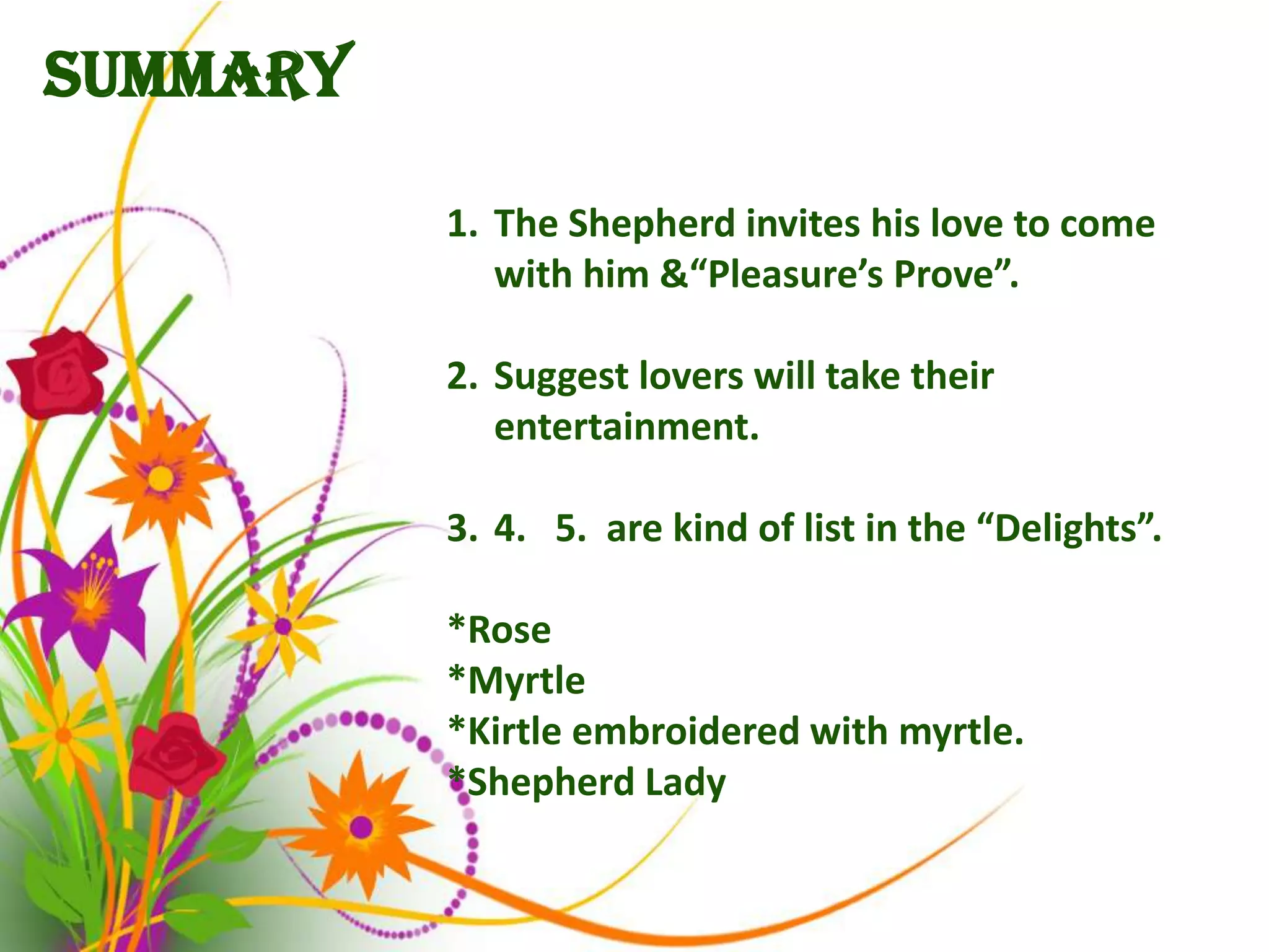 The passionate shepherd to his love | PPTX | Dogs | Pets