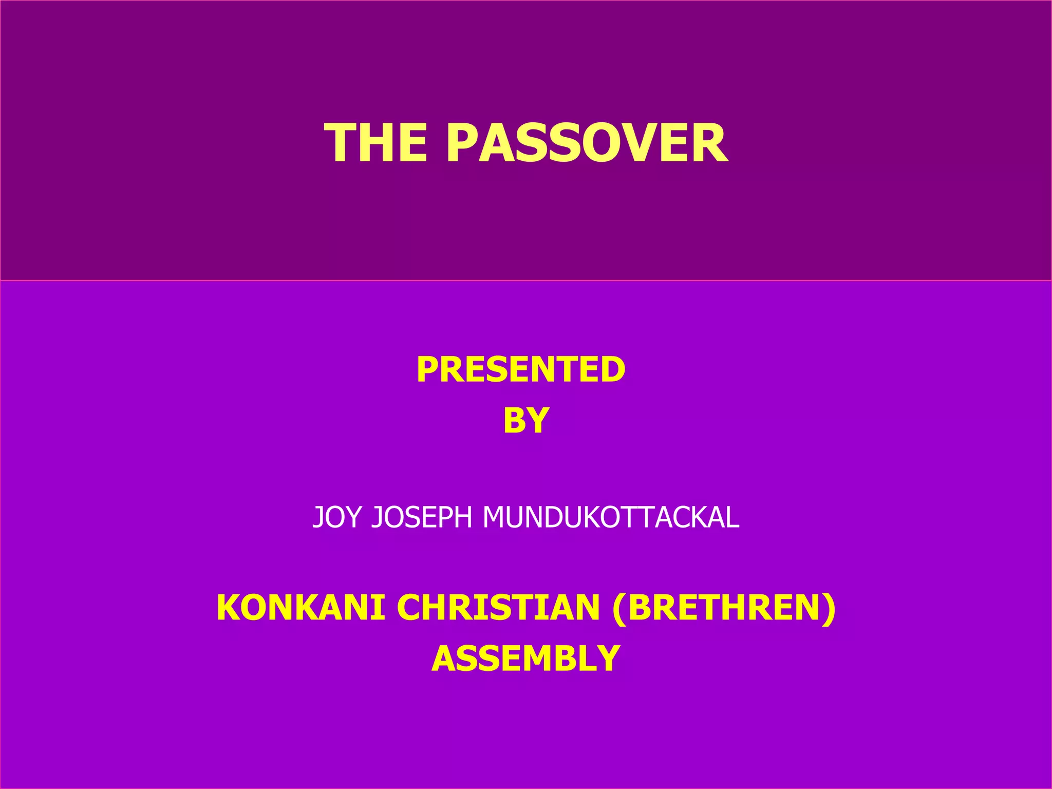 THE PASSOVER | PPT