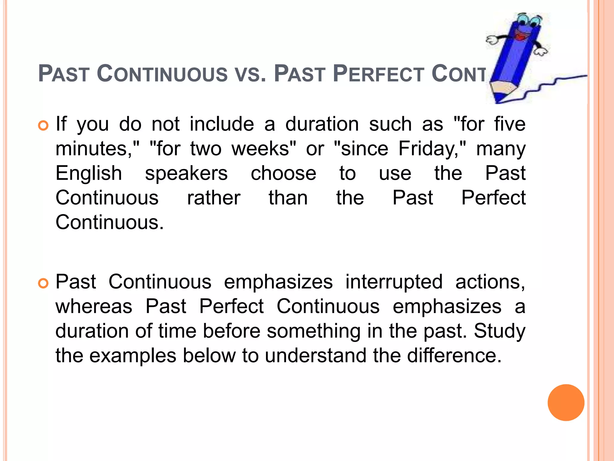 The past perfect progressive | PPTX