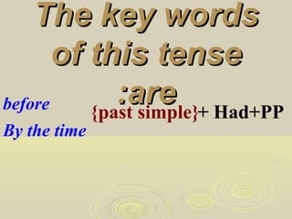 The past perfect tense | PPT