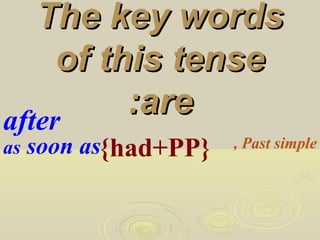 The past perfect tense | PPT