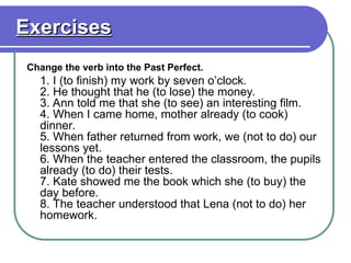 Презентация по английскому языку _The Past Perfect Tense_.ppt