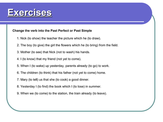 Презентация по английскому языку _The Past Perfect Tense_.ppt