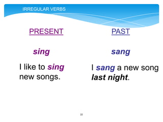The past simple irregular verbs | PPTX