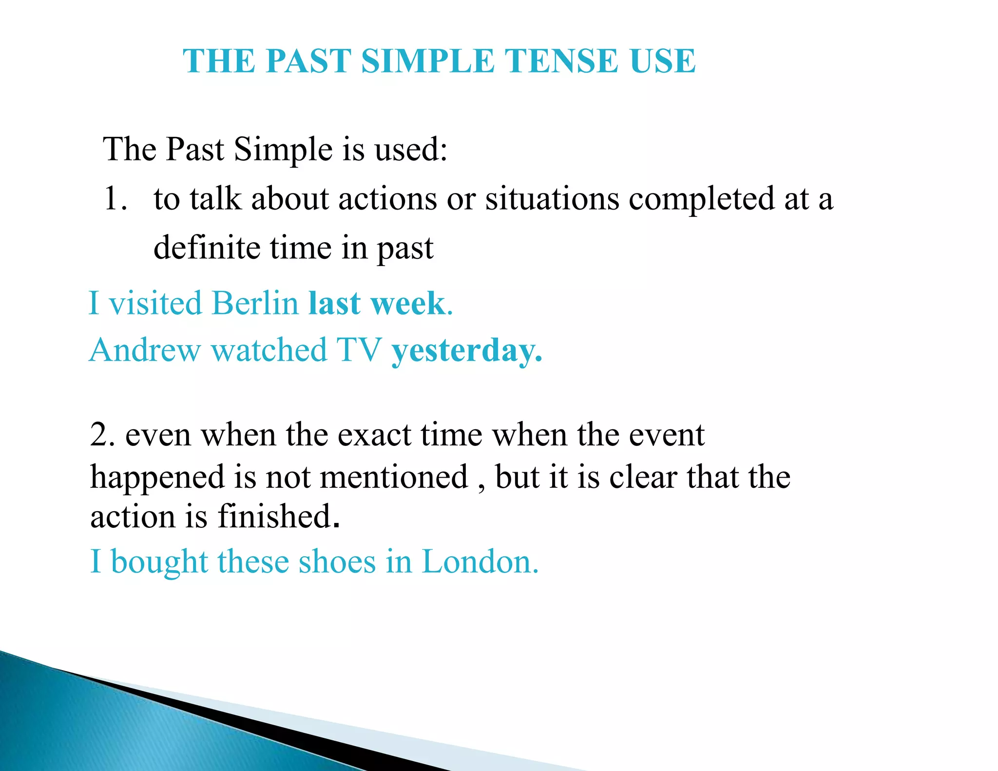 The past simple tense | PPTX