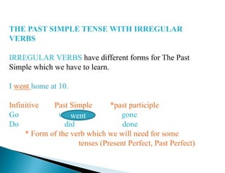 The past simple tense | PPTX
