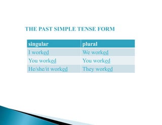 The past simple tense | PPTX