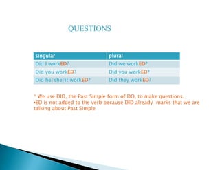 The past simple tense | PPTX