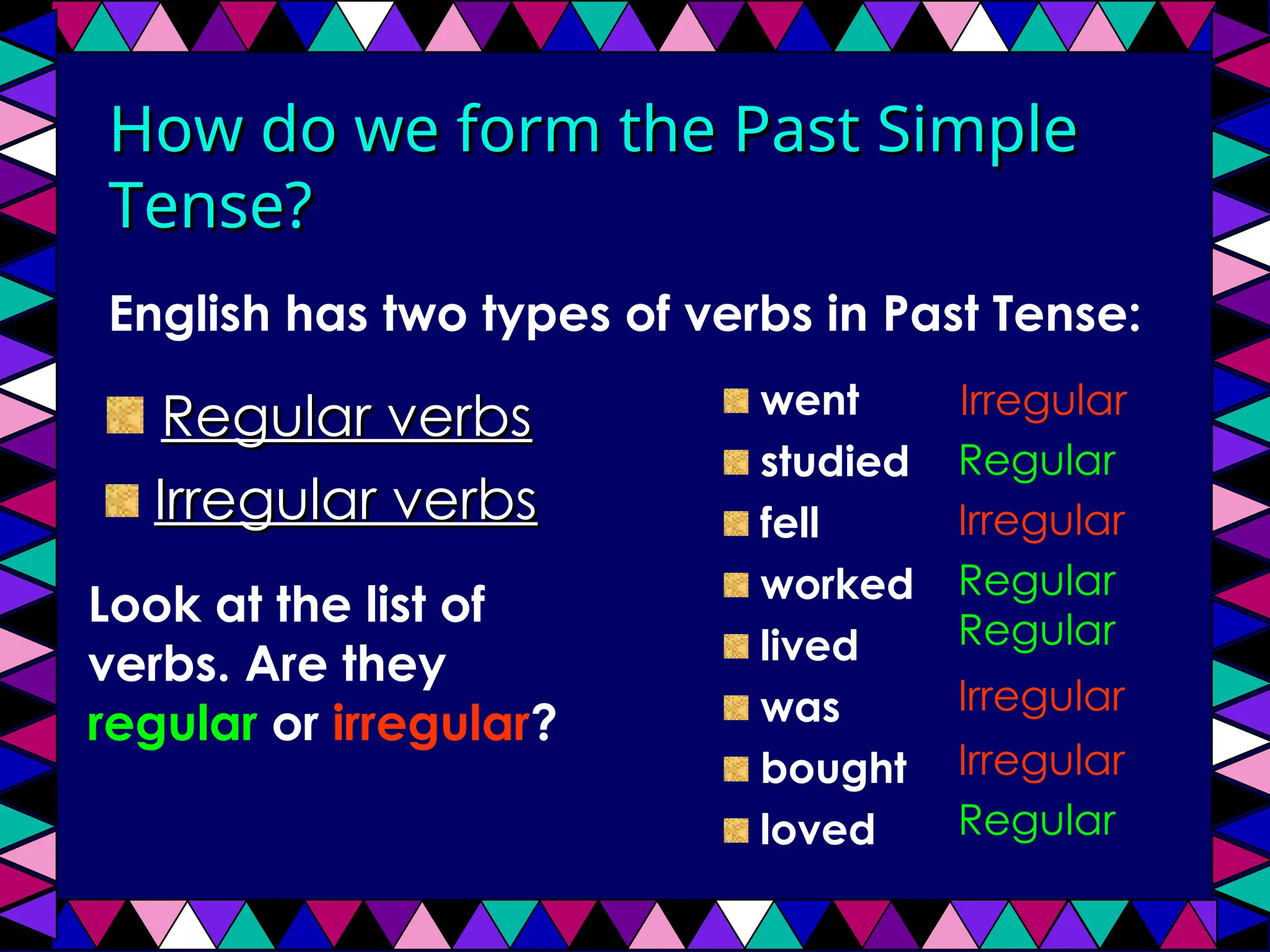 The Past Simple Tense - a presentention. | PPT
