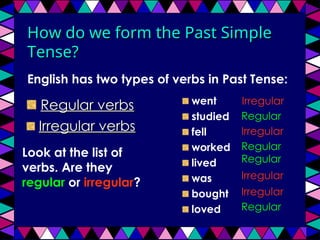 The Past Simple Tense - a presentention. | PPT